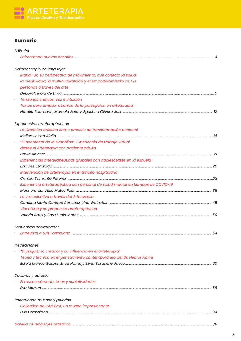 Arteterapia revista | Arteterapia. Proceso Creativo y Transformación