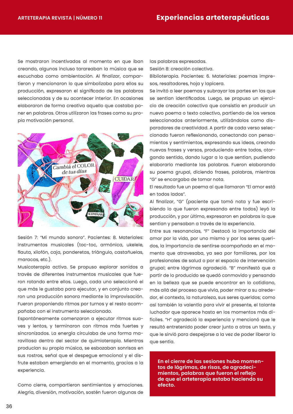 Arteterapia revista | Arteterapia. Proceso Creativo y Transformación